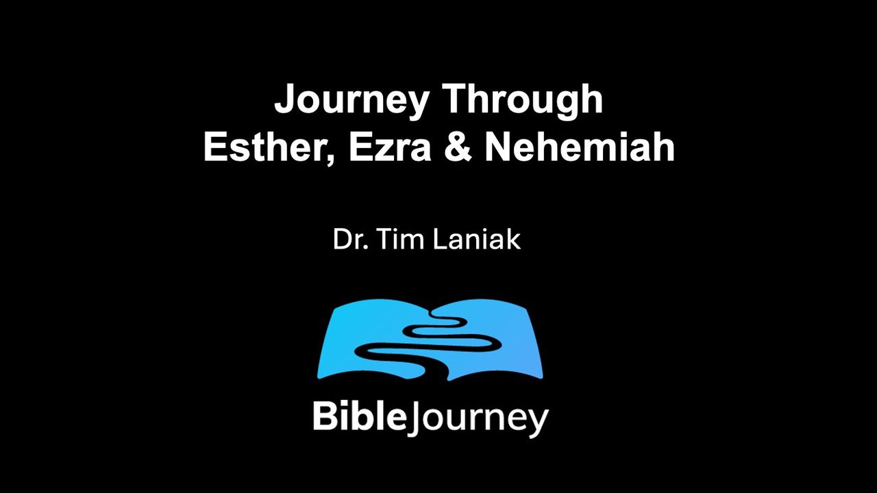 Journey Through Esther, Ezra & Nehemiah - Day 1 of 15