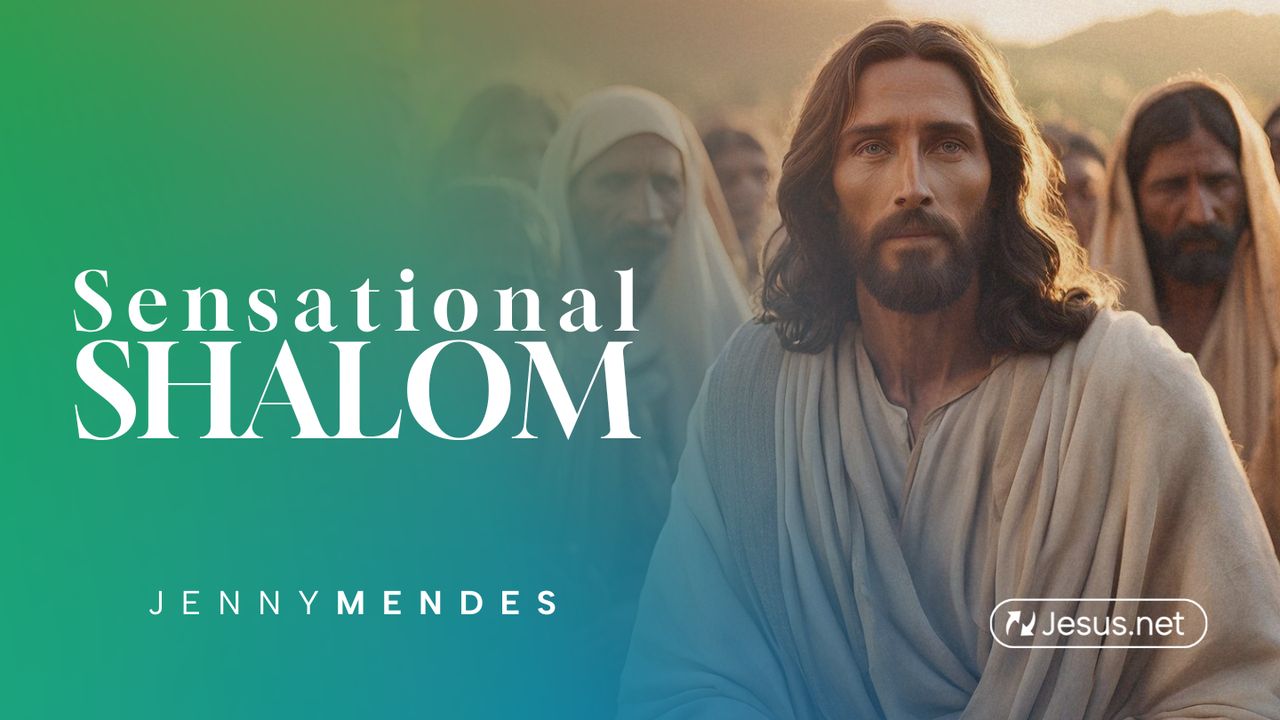 Sensational Shalom - Day 1 of 6