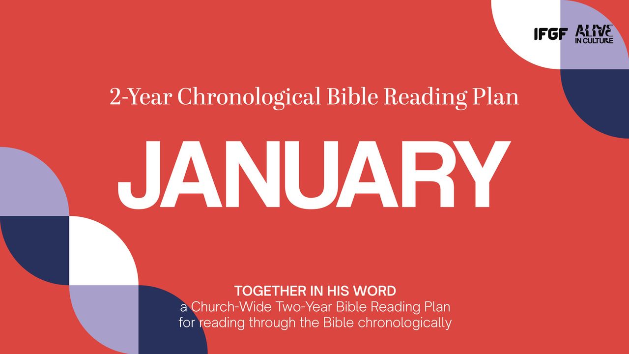 Two-Year Chronological Bible Reading Plan (First Year-January) - Day 12 ...