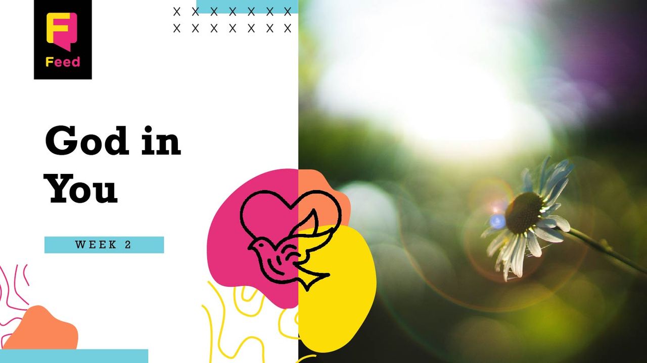 The Holy Spirit: God in You