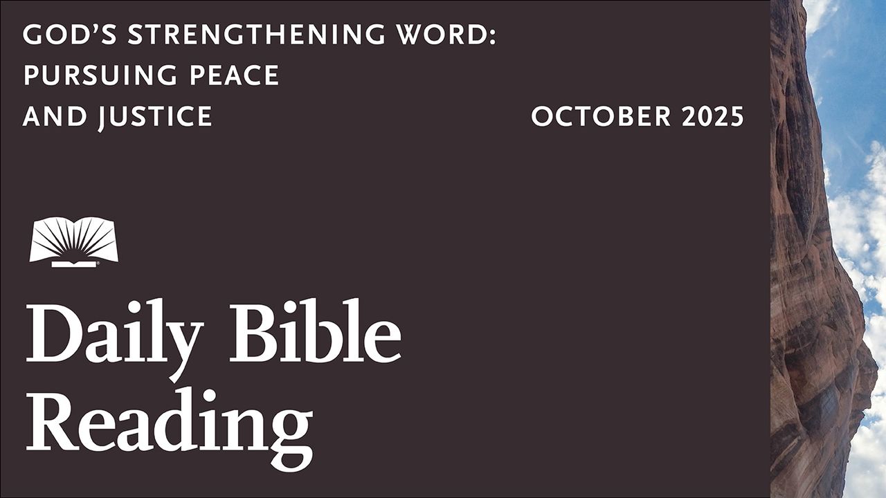 God’s Strengthening Word: Pursuing Peace and Justice - Day 5 of 31