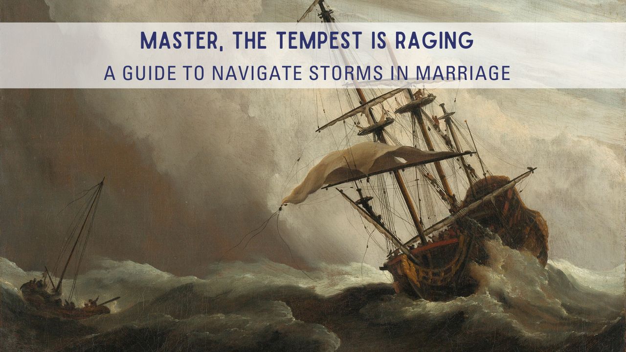 Master, the Tempest Is Raging