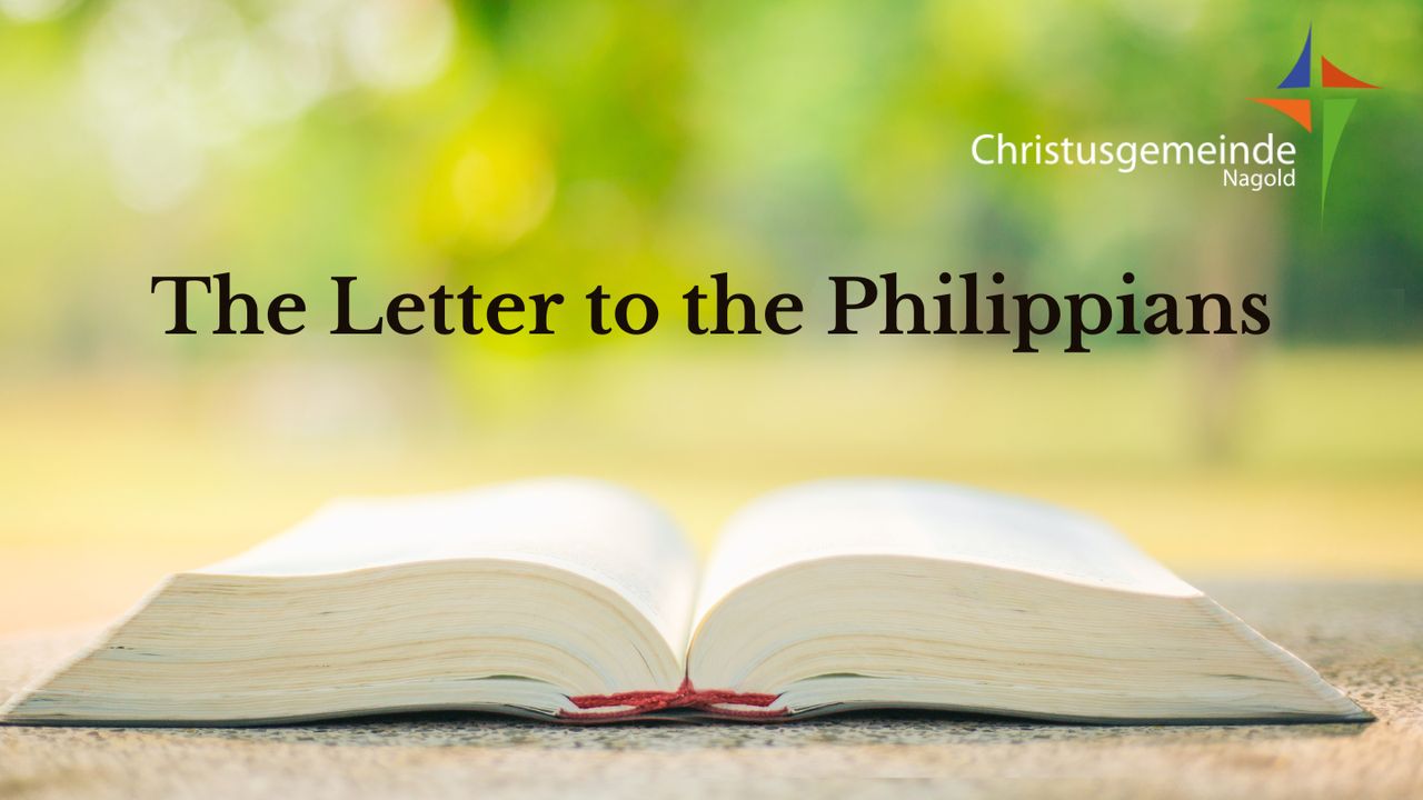 The Letter to the Philippians - Day 7 of 16