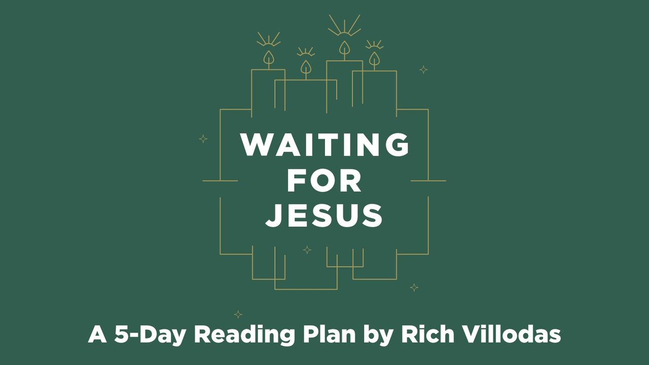 Waiting for Jesus