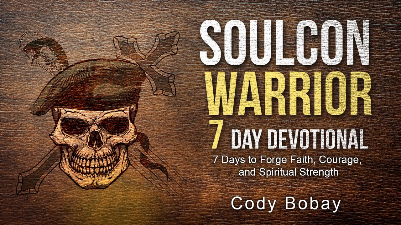 Soulcon Warrior 7 Day Devotional