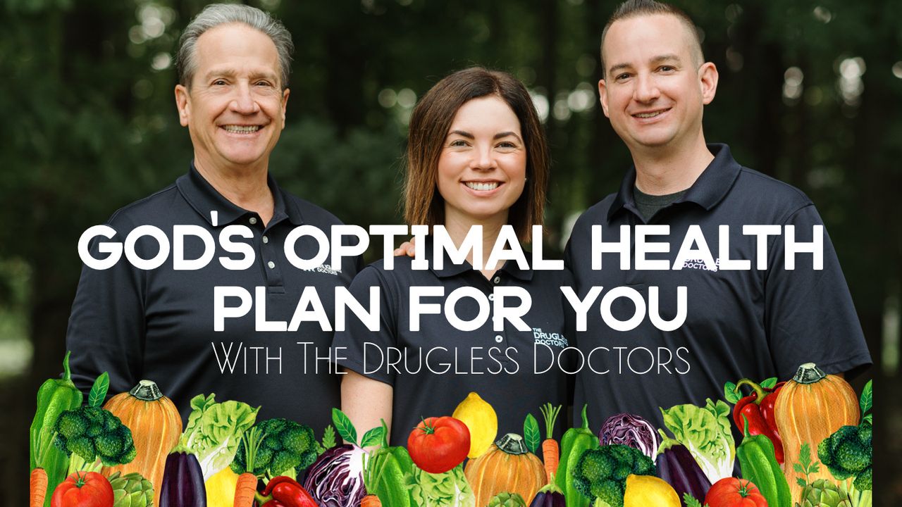 God's Optimal Health Plan for You