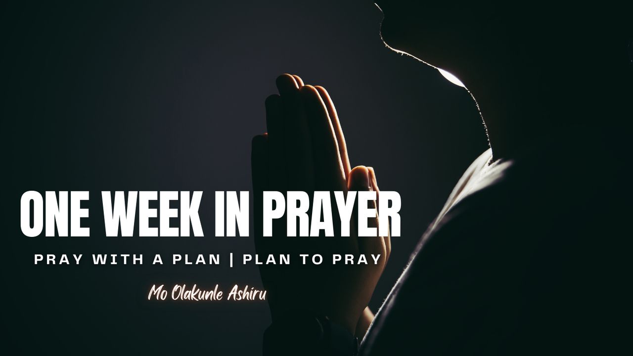 One Week in Prayer 10-Day Devotional on Building a Consistent Habit of ...