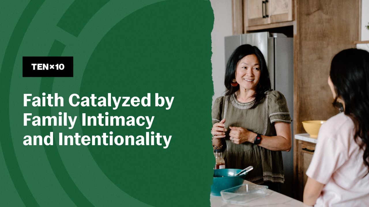 Faith Formation Framework Series 4: Faith Catalyzed by Family Intimacy ...