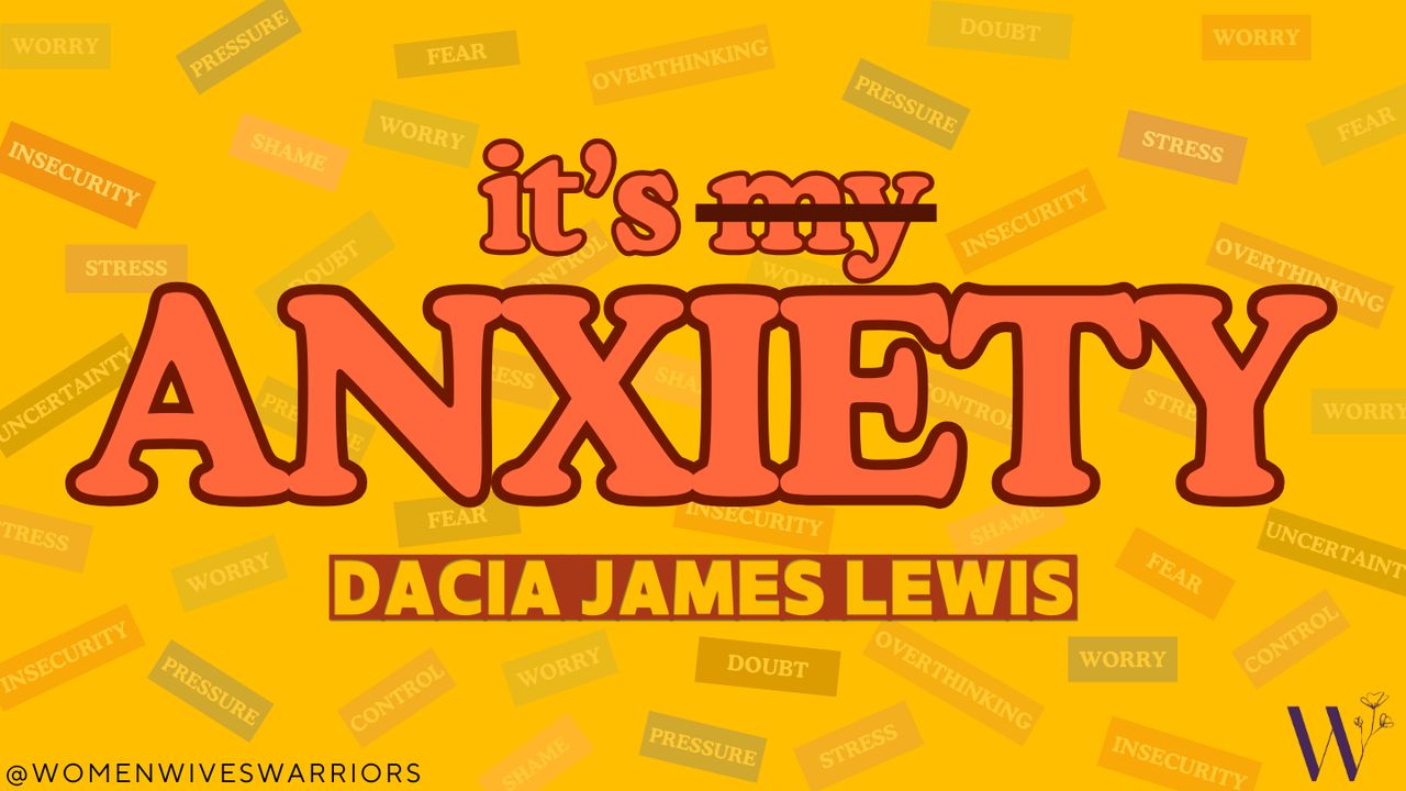 Anxiety - Day 7 of 30