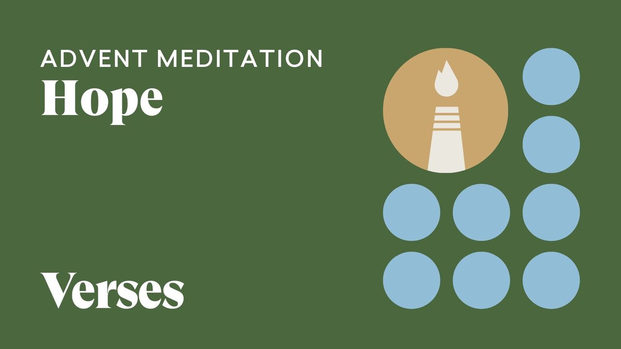 Advent Meditation: Hope