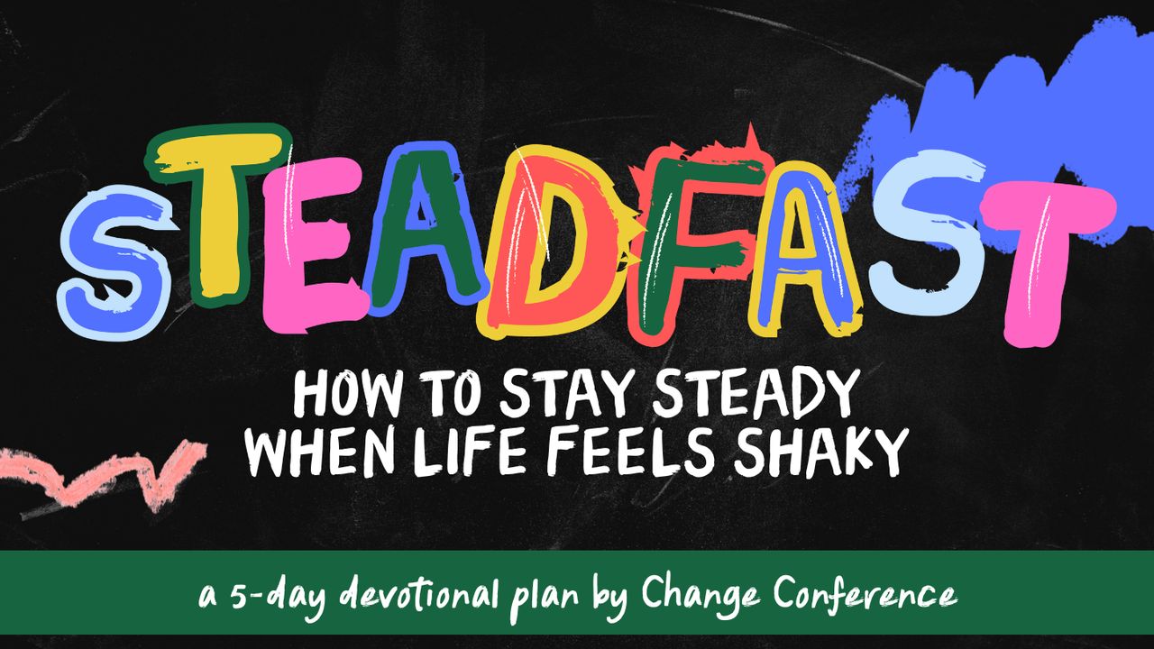 Steadfast