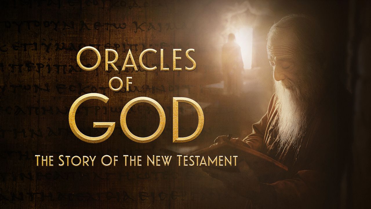 Oracles of God: The Story of the New Testament