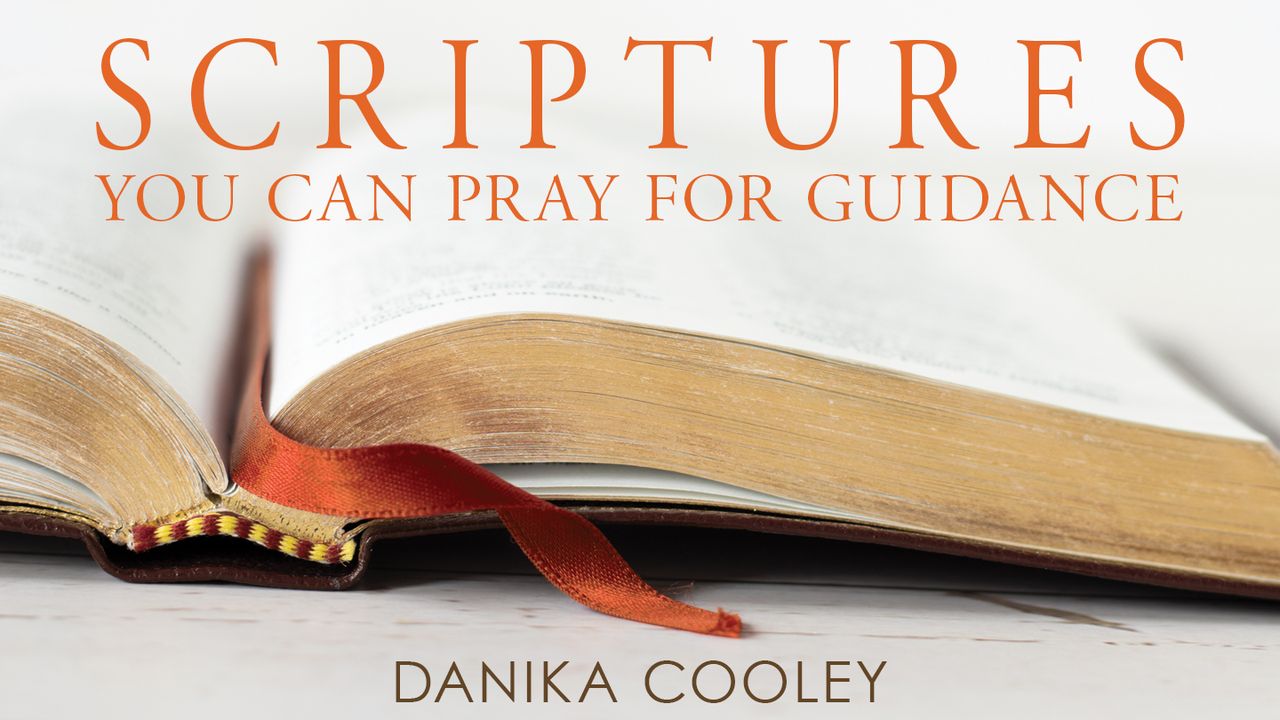 Scriptures You Can Pray for Guidance - Day 3 of 7