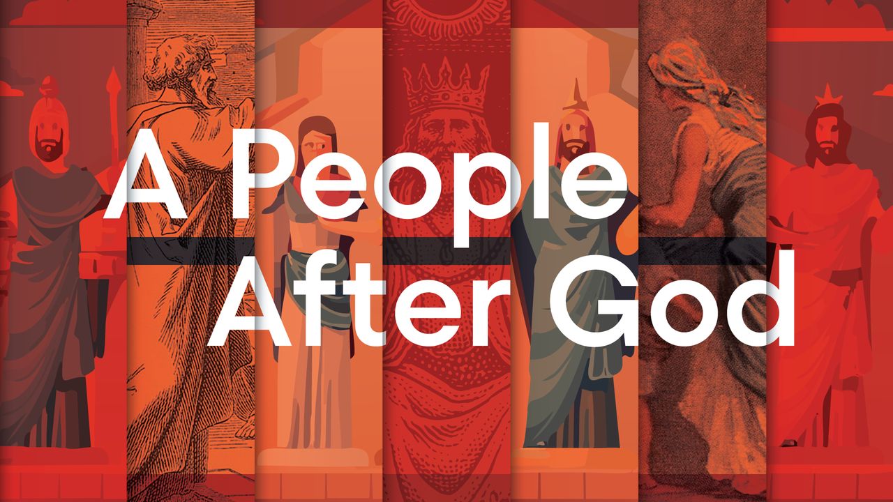 A People After God - Day 4 of 7