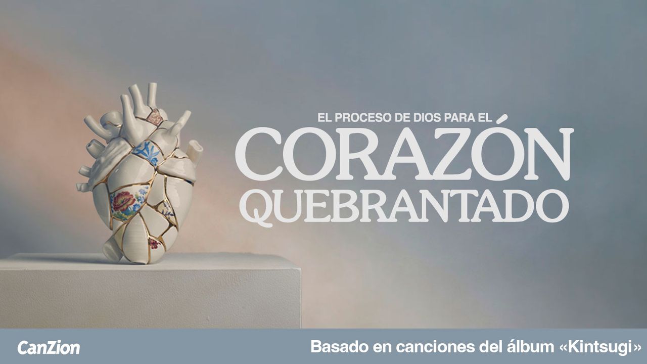 El proceso de Dios para el corazón quebrantado - Día 3 de 5