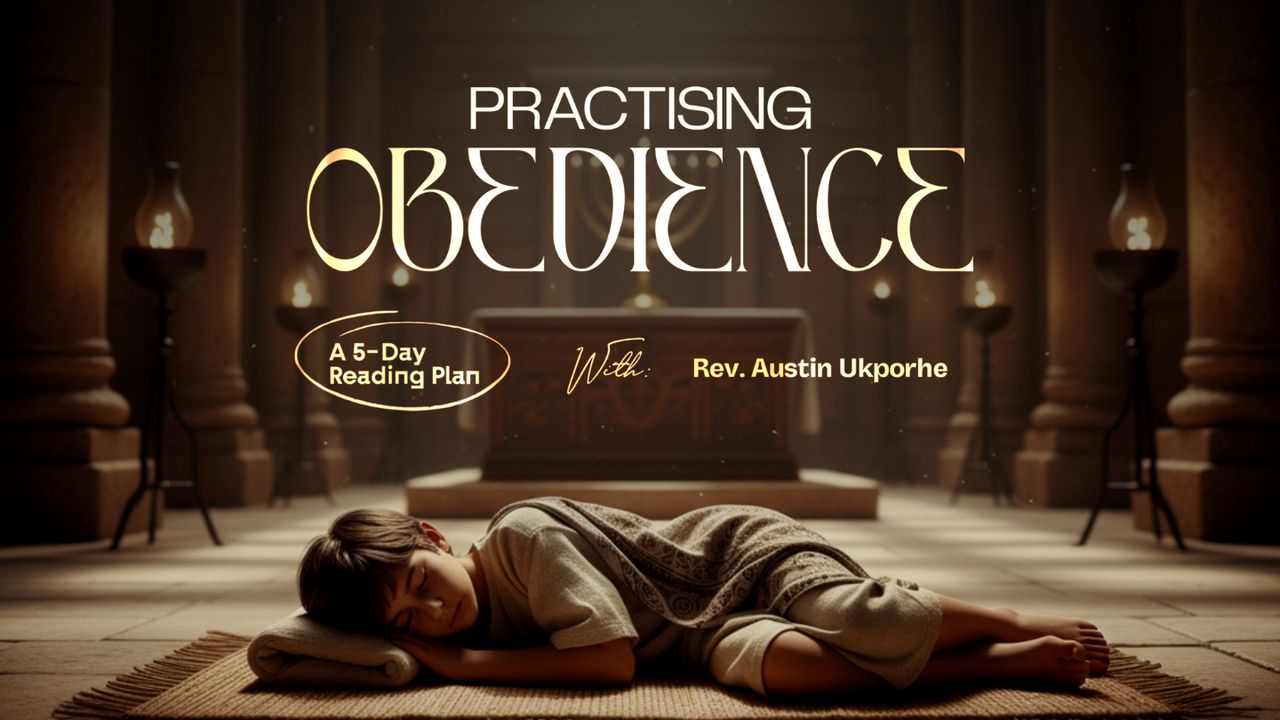 Practising Obedience