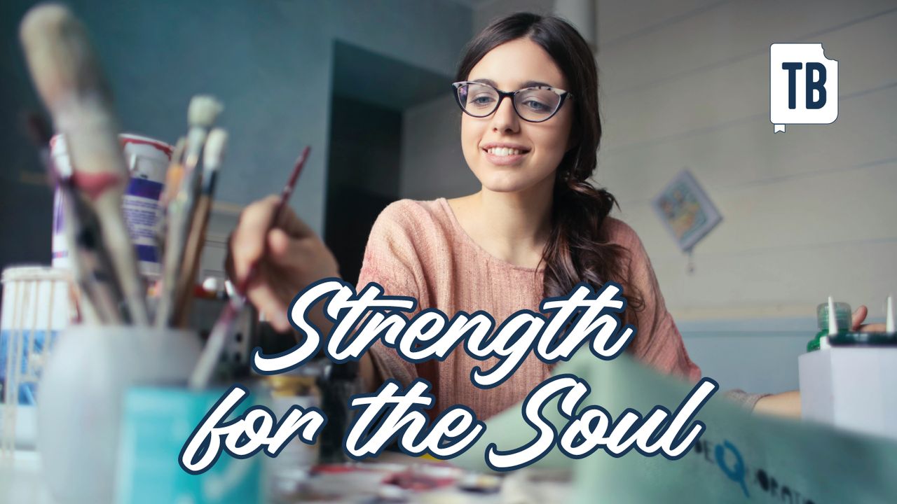 Strength for the Soul: Inspiration From the Psalms