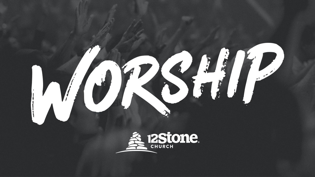 Worship - Day 3 of 6