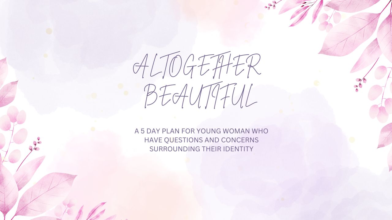 Altogether Beautiful