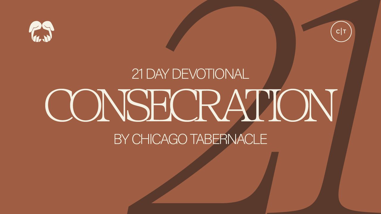 2026 21 Day Fast Devotional: Consecration