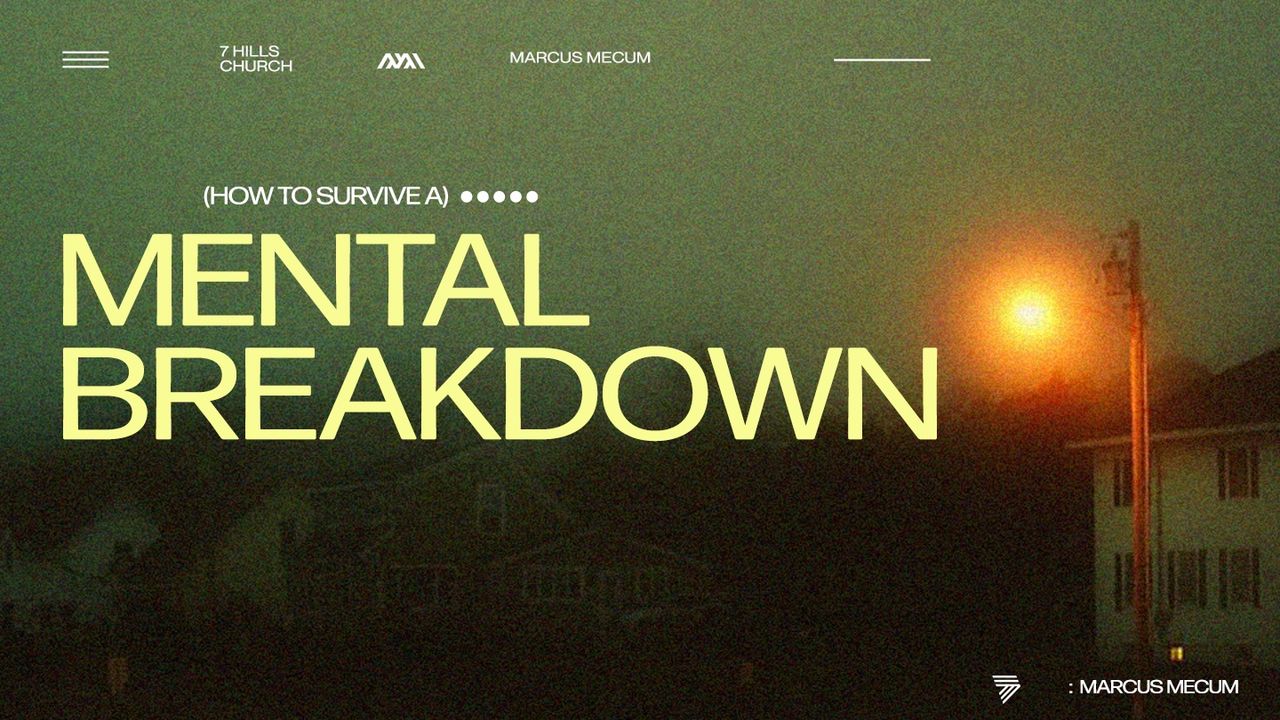 How to Survive a Mental Breakdown