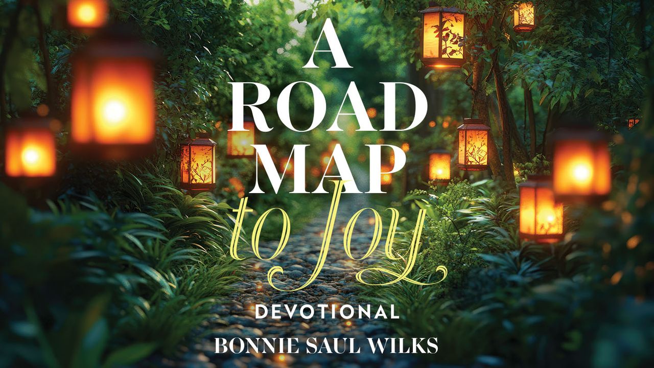 A Road Map to Joy