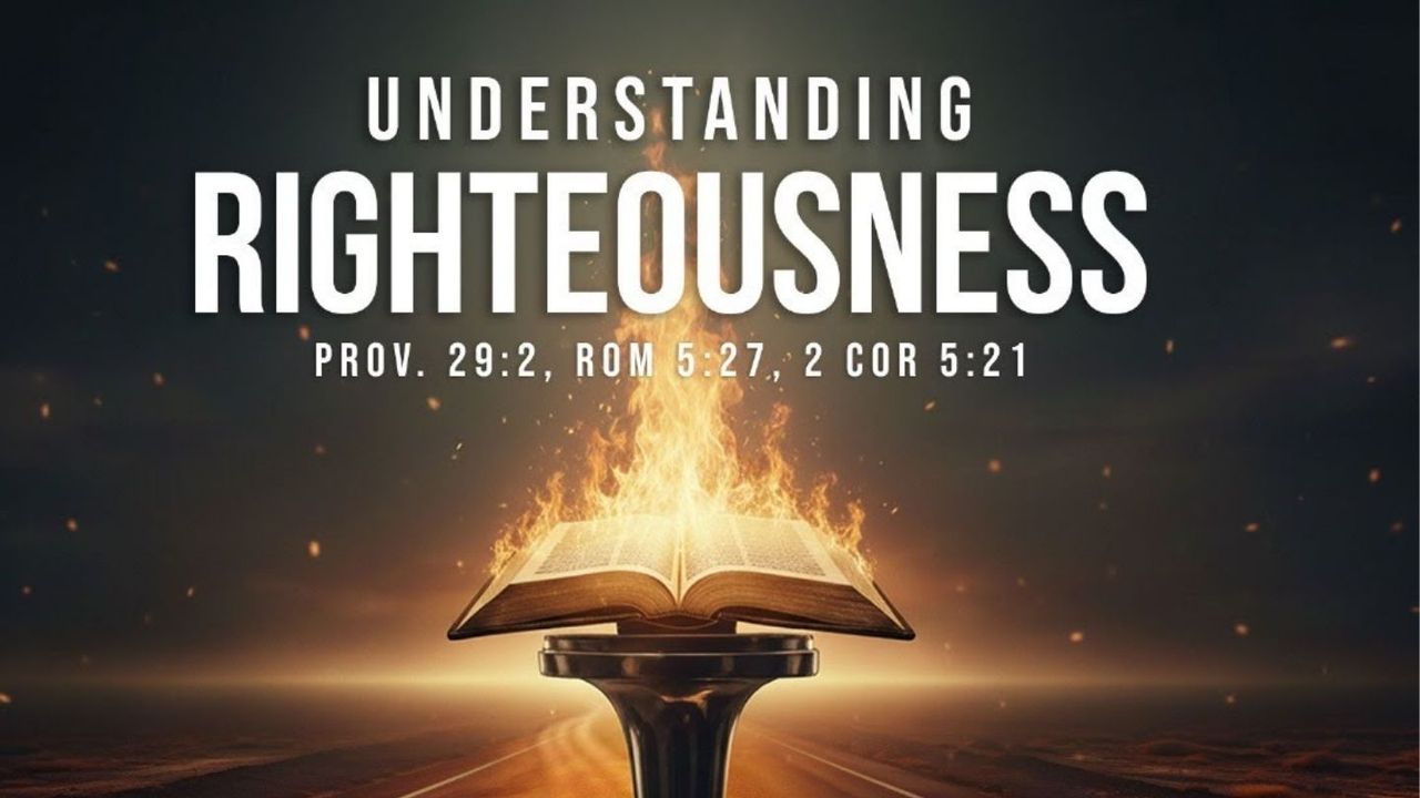 Understanding Righteousness