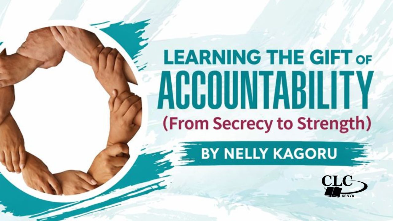 Learning the Gift of Accountability (From Secrecy to Strength) by Nelly ...