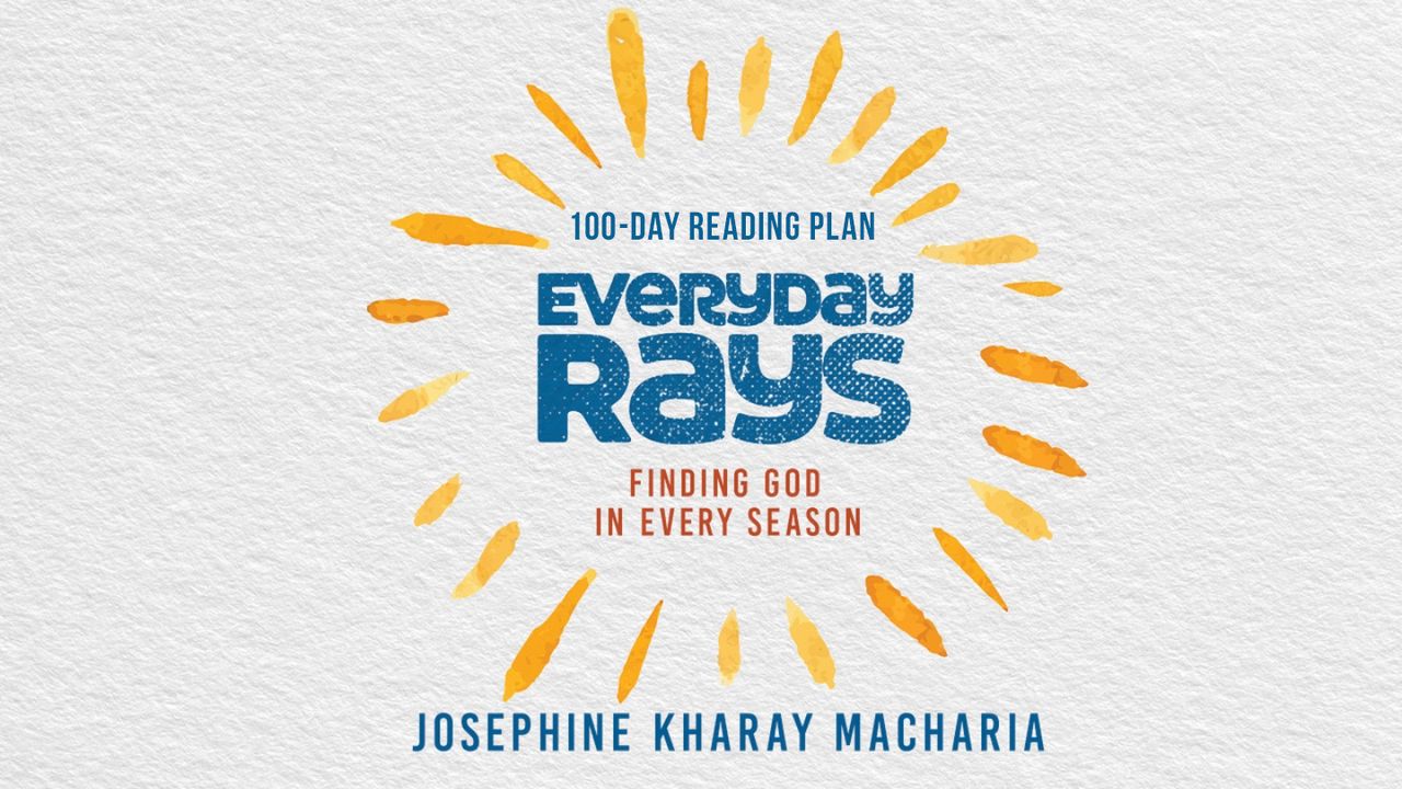 Everyday Rays: Finding God in Every Season