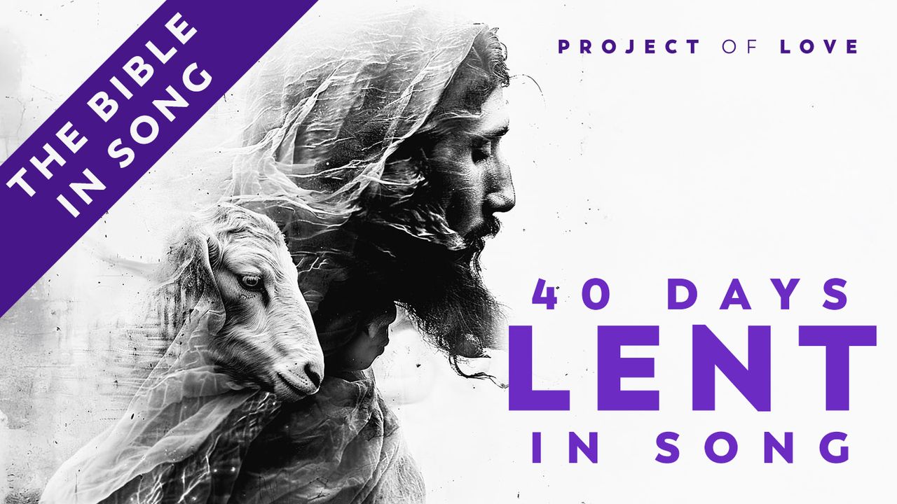 Music: 40 Songs for Lent & Easter - Day 1 of 40