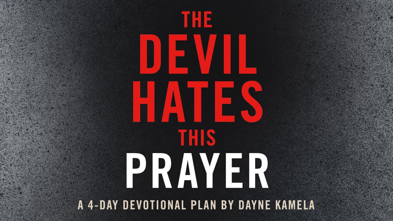 The Devil Hates This Prayer