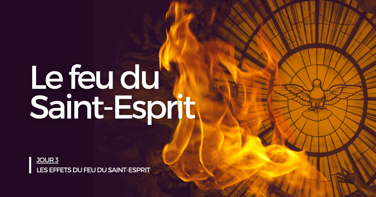 Le feu du Saint-Esprit - Jean-Luc Trachsel - Jour 3 sur 5